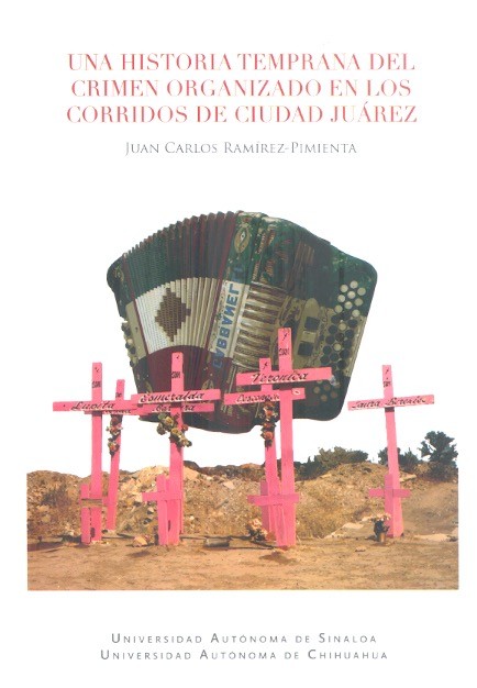 Una historia temprana del crimen organizado en los corridos de Ciudad ...